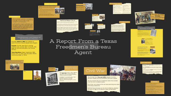 A Report From a Texas Freedmen's Bureau Agent by Trinity Harmen on Prezi