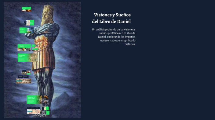 Visiones y Sueños del Libro de Daniel by adonay lopez on Prezi