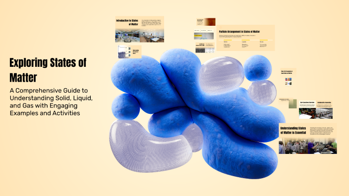 Exploring States of Matter by Faseeha Navrin m on Prezi