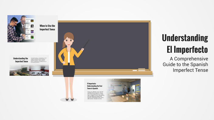 Understanding El Imperfecto by Finley Adams on Prezi
