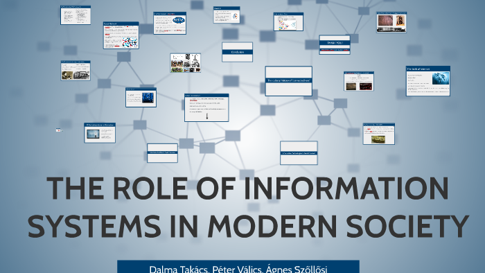 The role of information systems in modern society by on Prezi