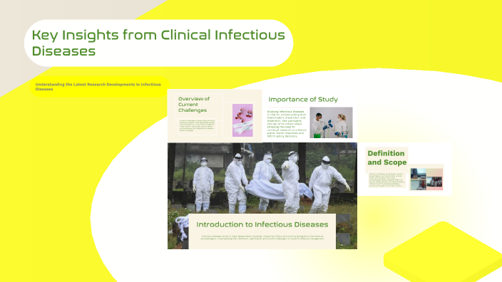 Key Insights from Clinical Infectious Diseases by Tural Atahan on Prezi