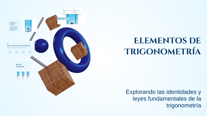 Elementos de Trigonometría by Carlos Gutierrez Terrazas on Prezi