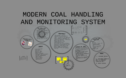MODERN COAL HANDLING AND MONITORING SYSTEM by Ashutosh Dhiman on Prezi