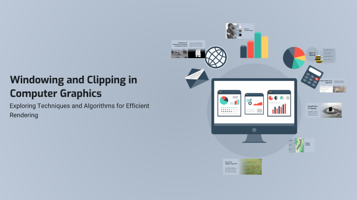 Windowing and Clipping in Computer Graphics by Vatsal Gupta on Prezi