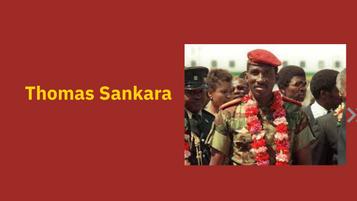 Thomas Sankara - Fabian Binder by Fabian Binder on Prezi