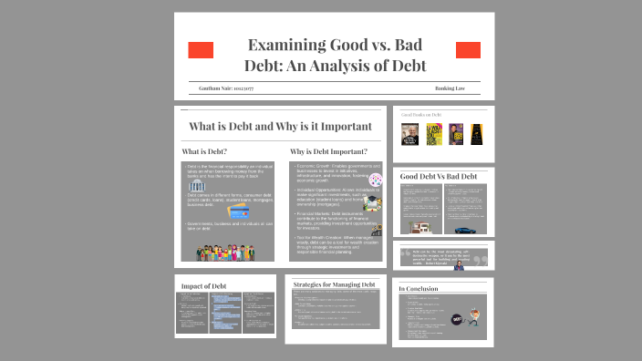 Examining Good vs. Bad Debt: An Analysis of Debt by Gautham Enteracc on ...