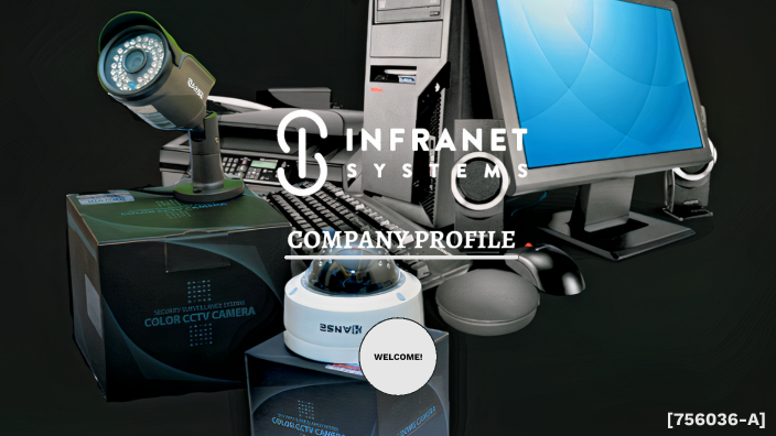 INFRANET SYSTEMS SDN. BHD by Emir Ezzrane on Prezi