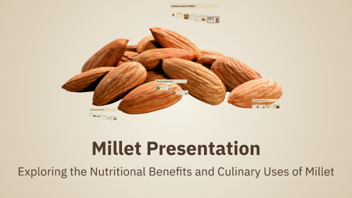 Millet Presentation by Showkat Ahmad on Prezi