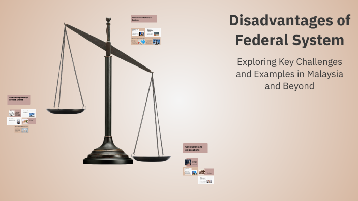 Disadvantages of Federal System by Jackly Nicholas on Prezi