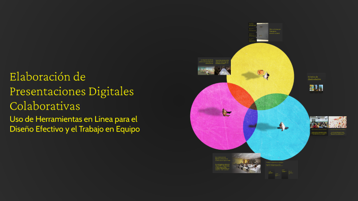Elaborar presentaciones digitales colaborativas mediante herramientas ...