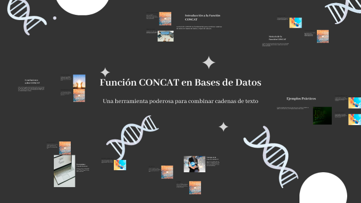 Función CONCAT en Bases de Datos by angelica choca on Prezi