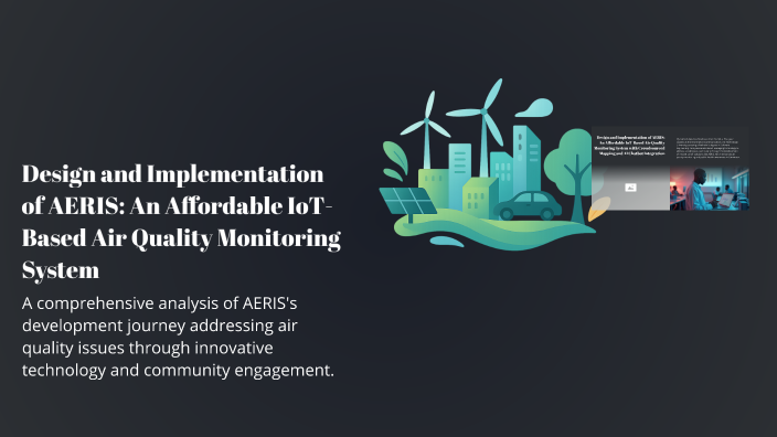Design and Implementation of AERIS: An Affordable IoT-Based Air Quality ...