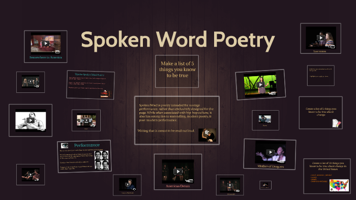 Spoken Word Poetry by on Prezi