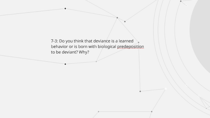 7-3 Symbolic Interactionism and Deviance by robert weiss on Prezi