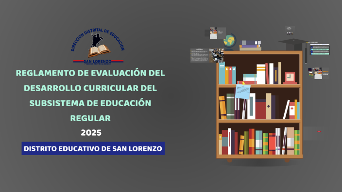 Reglamento de Evaluación en Educación Regular by jessica soliz on Prezi