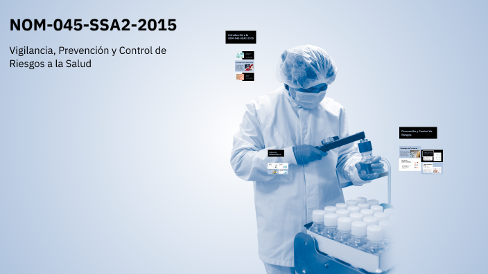 NOM-045-SSA2-2015 by Dulce olivia Pino on Prezi