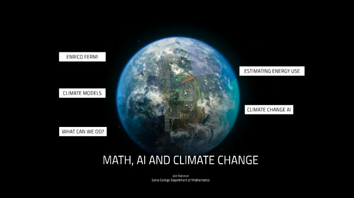 Math, AI and Climate Change by Jon Bannon on Prezi