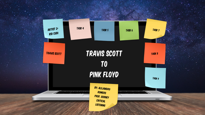 Travis Scott To Pink Floyd by Romel Official on Prezi
