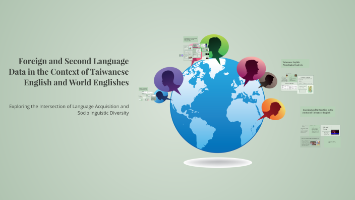 Foreign and Second Language Data in the Context of Taiwanese English ...