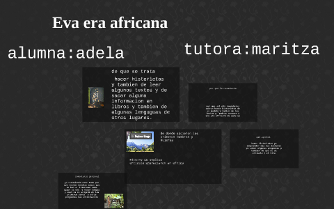 Eva era africana by on Prezi