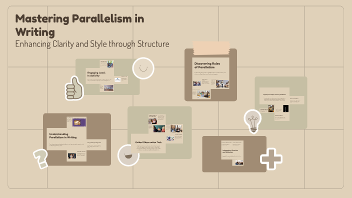 Mastering Parallelism in Writing by Marwa Mahmoud on Prezi