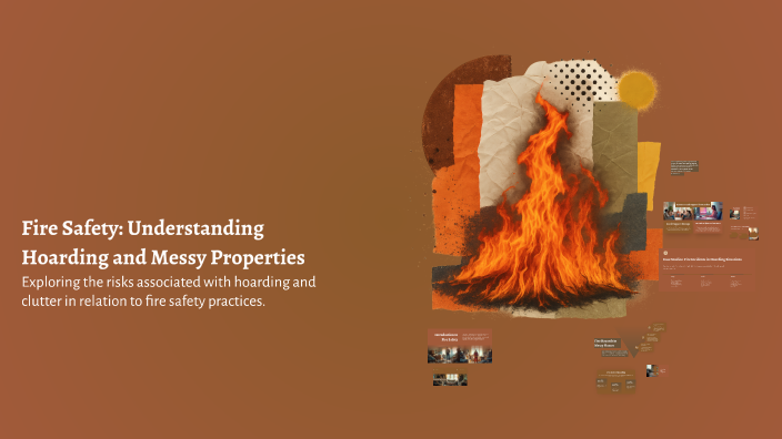 Fire Safety: Understanding Hoarding and Messy Properties by Luke Platts ...
