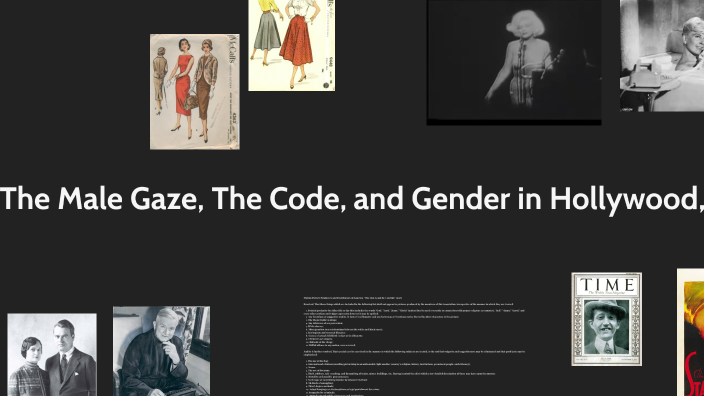History 124 THe Male Gaze, The Code, and Hollywood by WIlliam Fitzhugh ...