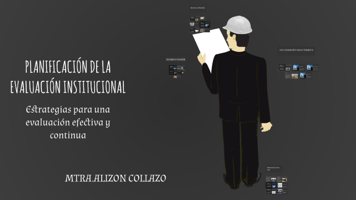 PLANIFICACIÓN DE LA EVALUACIÓN INSTITUCIONAL by ALIZON ALINA JUÁREZ ...