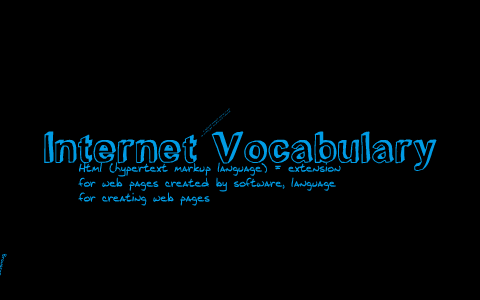 internet vocabulary by Michael Venit on Prezi