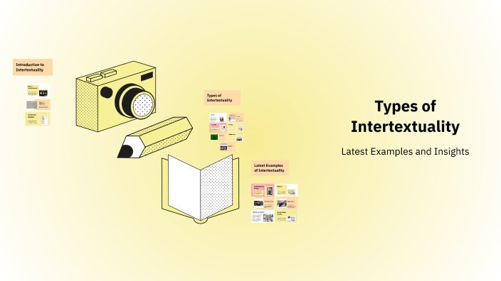 Types of Intertextuality by Roxanne Romero on Prezi
