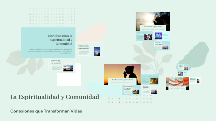 La Espiritualidad y Comunidad by NANCY YOHANNA REYES on Prezi