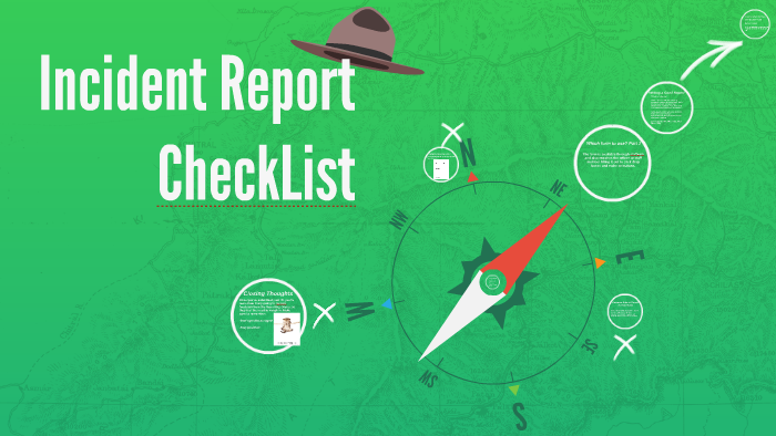 Incident Report CheckList by Drew Martinez on Prezi