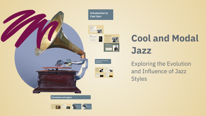 Cool and Modal Jazz by mia bahoshy on Prezi