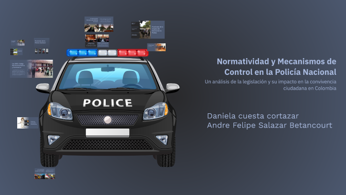 Normatividad y Mecanismos de Control en la Policía Nacional by daniela ...