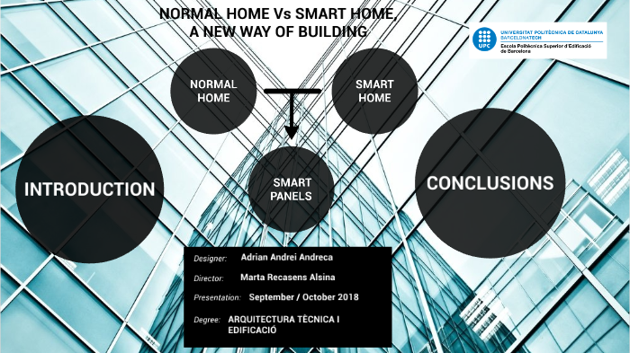 Normal Home Vs Smart Home, A New Way of Building by Andrei Andreca on Prezi