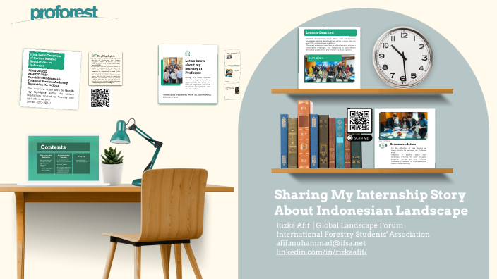 Proforest Final Internship Presentation by Rizka Afif Muhammad on Prezi