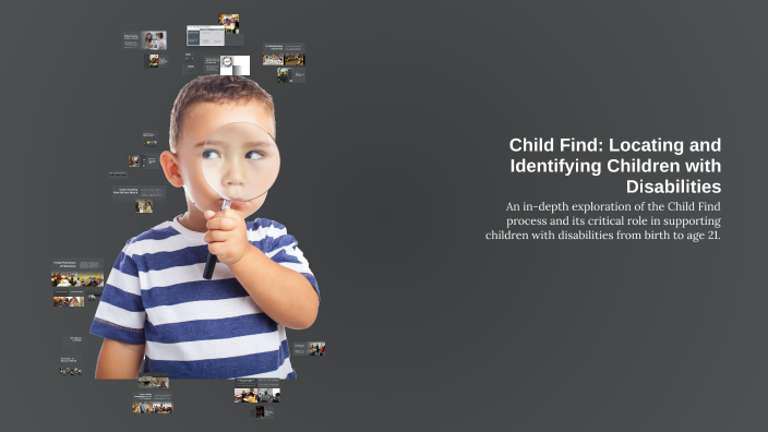 Child Find: Locating and Identifying Children with Disabilities by ...