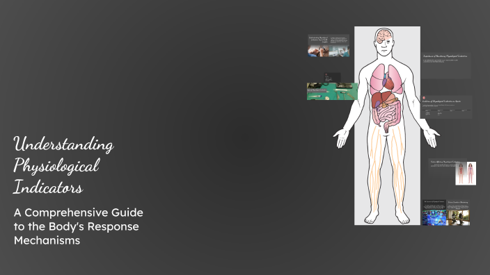 Understanding Physiological Indicators by Maybel Ablaza on Prezi