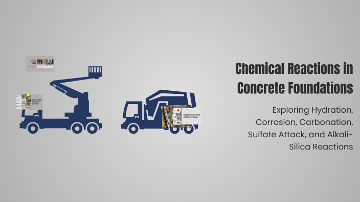 Chemical Reactions in Concrete Foundations by MADARA الذكي on Prezi