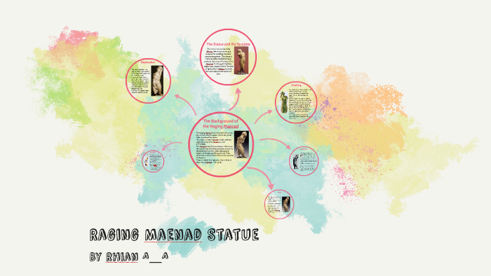 Raging Maenad Statue by Rhian Phillips on Prezi