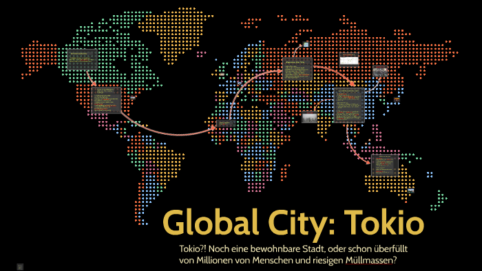 Global City: Tokio by Dario Beth on Prezi