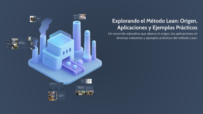 Explorando el Método Lean: Origen, Aplicaciones y Ejemplos Prácticos by ...