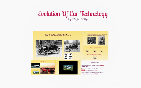 Evolution Of Car Technology by paige kelly on Prezi
