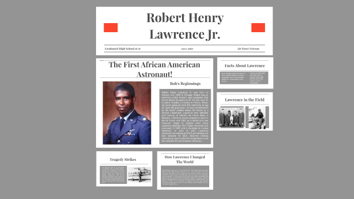 Robert Henry Lawrence Jr. by Matthew Fela on Prezi
