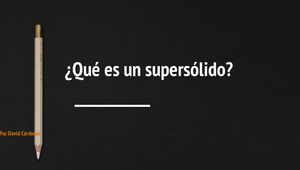 ¿Qué es un supersólido? by David Manuel Cárdenas Chapol on Prezi Design