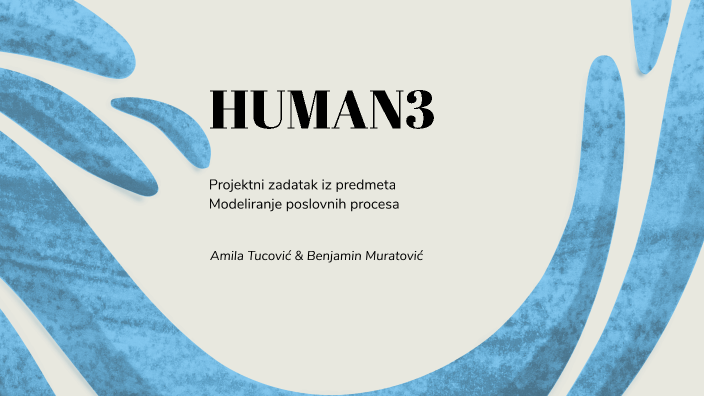 HUMAN3 by Benjamin Muratovic on Prezi