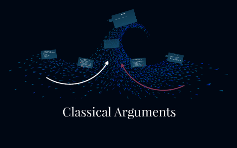 Classical Arguments by Caitlin Ray on Prezi