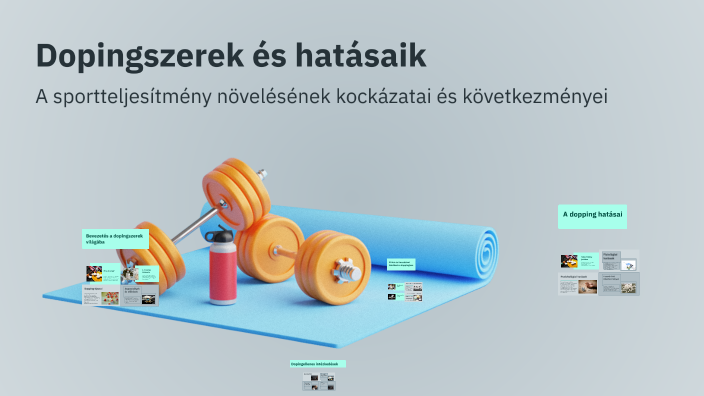 Dopingszerek és hatásaik by Míra Őry on Prezi