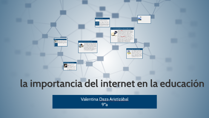 la importancia del internet en la educación by valentina daza ...